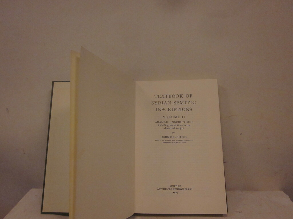Textbook of Syrian Semitic Inscriptions: Volume II - Aramaic ...