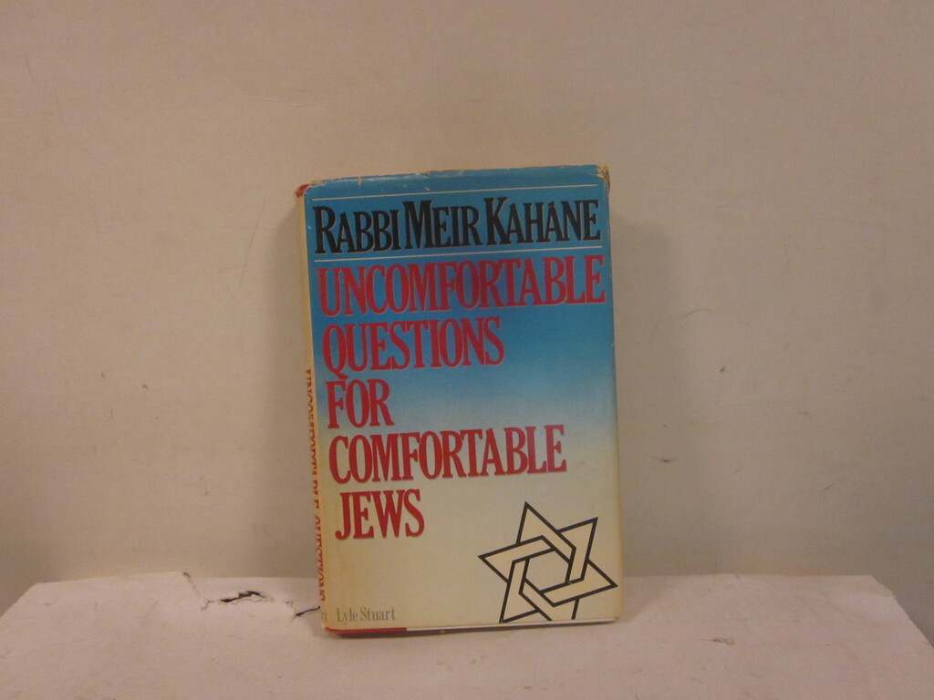 Uncomfortable Questions for Comfortable Jews / Kahane, Meir - הגלריה ...