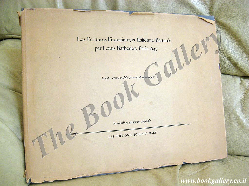 Les Ecritures Financiere, et Italienne-Bastarde par Louis Barbedor ...