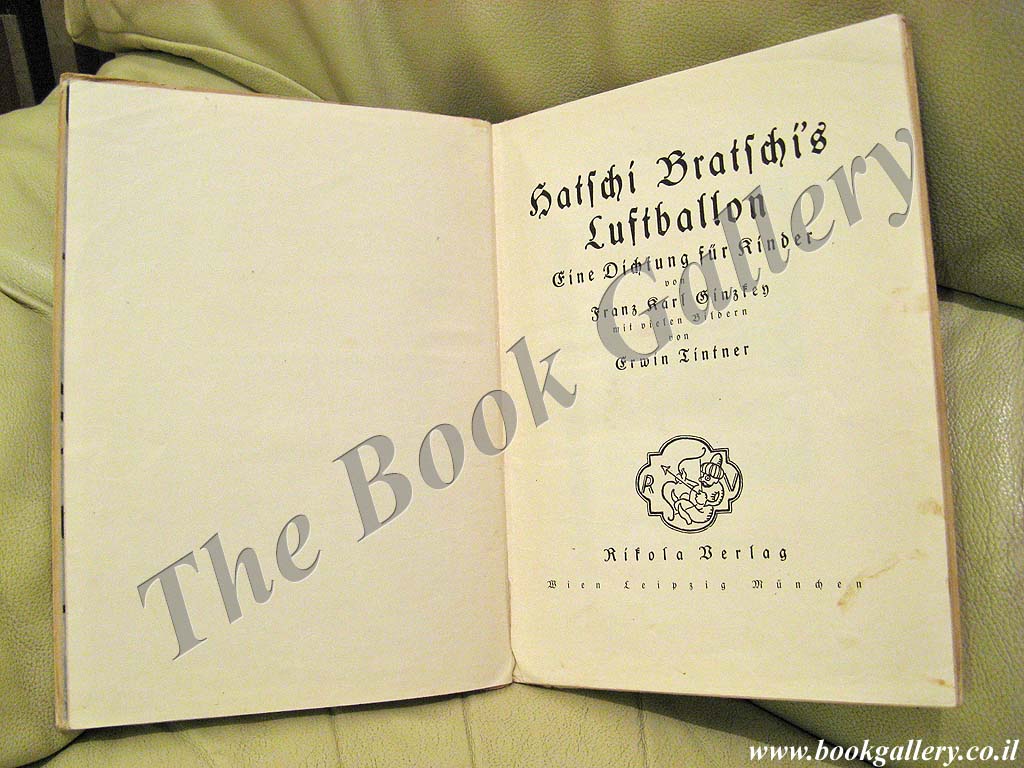 Hatschi Bratschi`s [Bratschis] Luftballon [FIRST EDITION] / Ginzkey ...